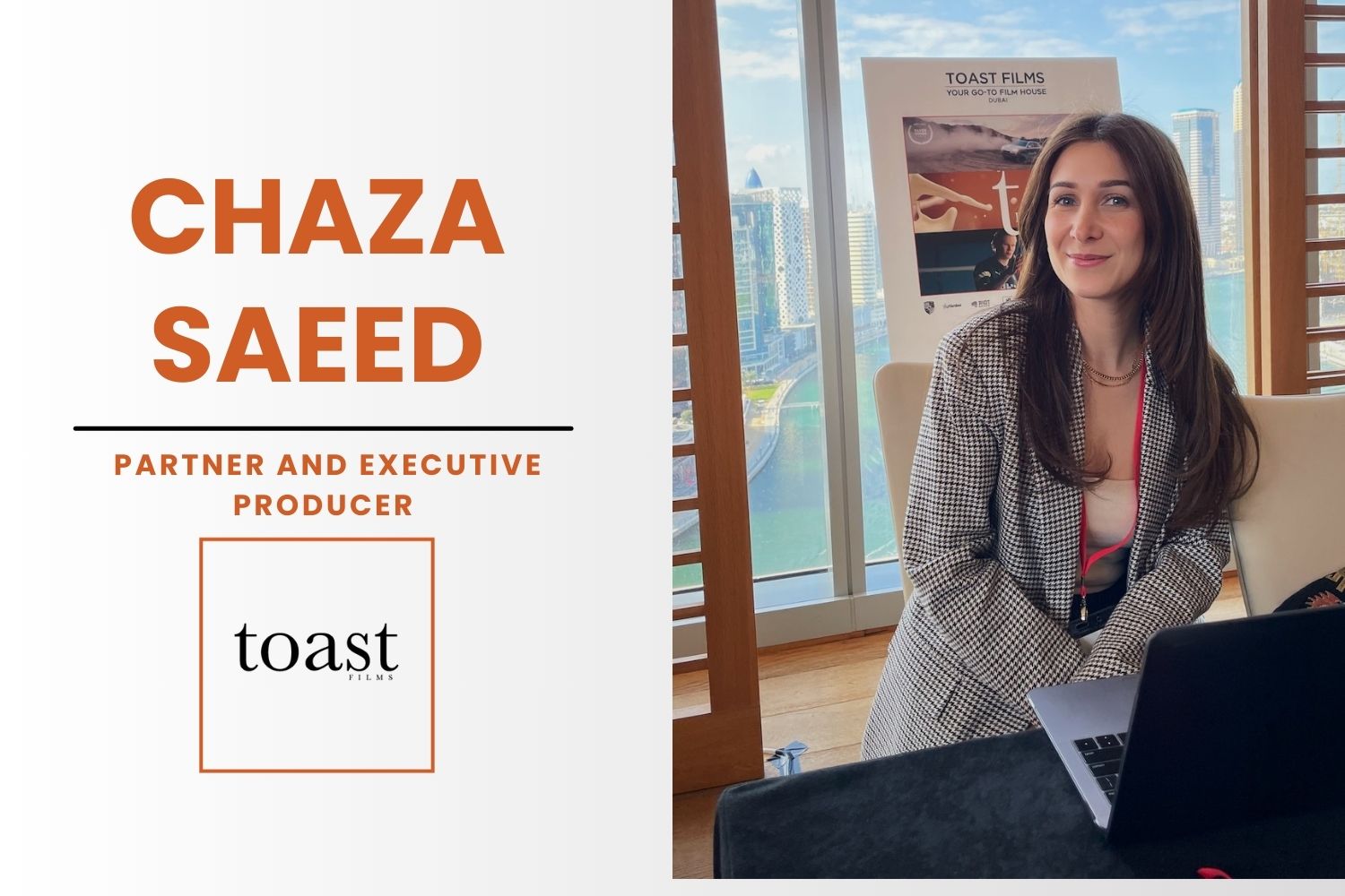 Chaza Saeed – Executive Producer At Toast Films