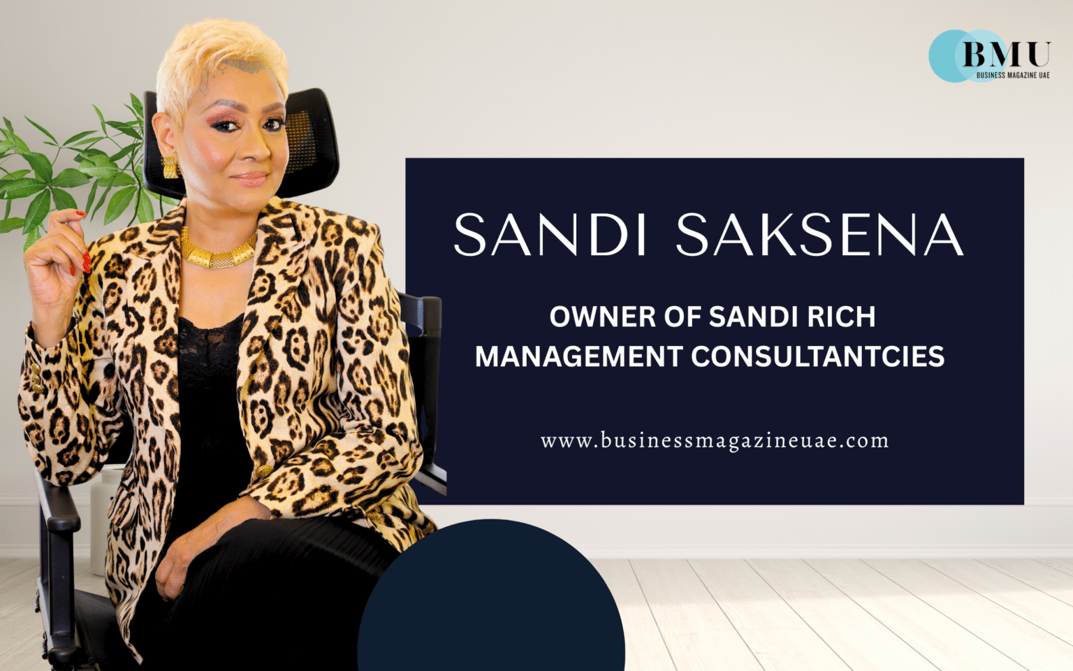 Leading With Passion And Purpose: The Inspiring Journey Of Sandi Saksena